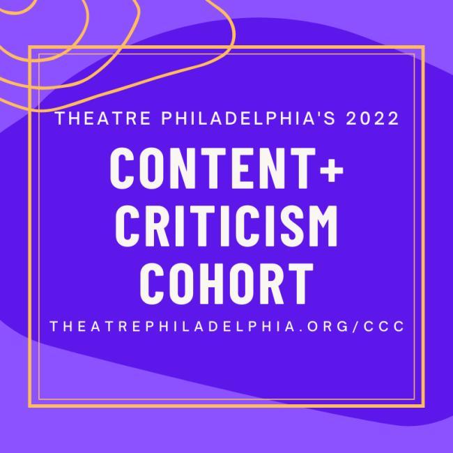 From the Content + Criticism Cohort: Archiving Philadelphia Theatre ...