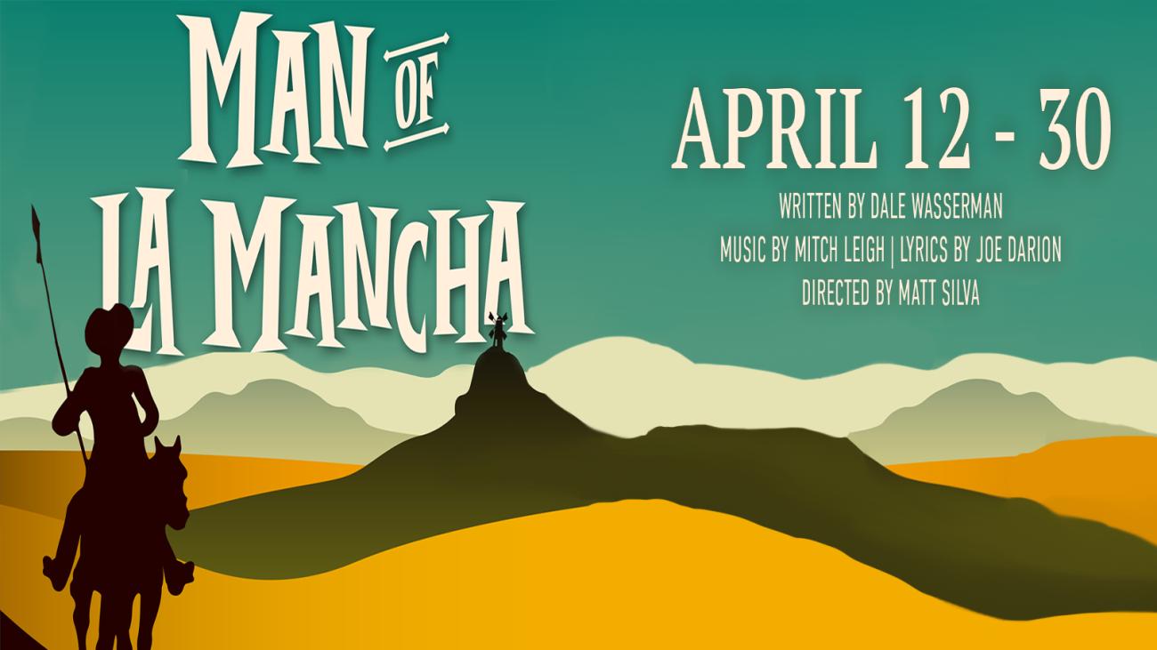 Man of La Mancha | Theatre Philadelphia