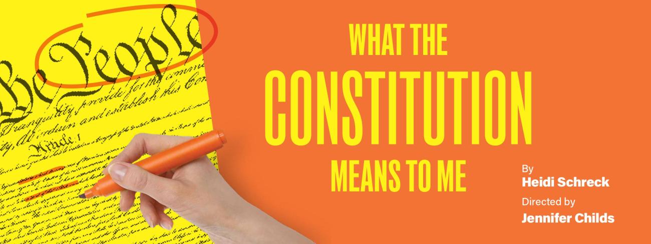 What The Constitution Means To Me | Theatre Philadelphia