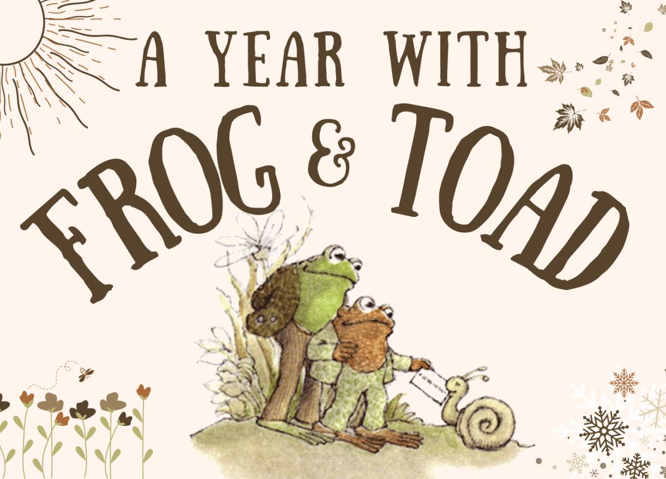 A Year with Frog and Toad | Theatre Philadelphia