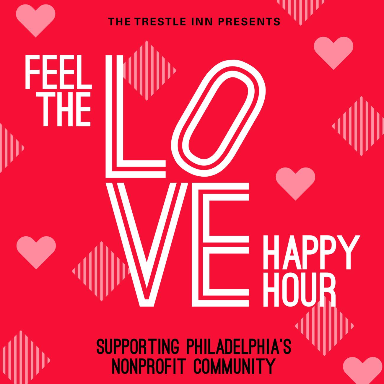 Feel the Love Happy Hour at Trestle Inn | Theatre Philadelphia