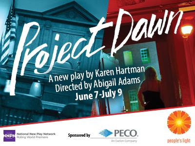 Project Dawn | Theatre Philadelphia