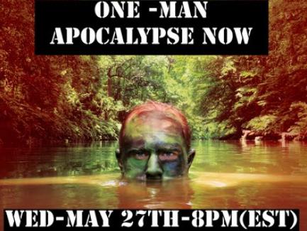 One-Man Apocalypse Now | Theatre Philadelphia