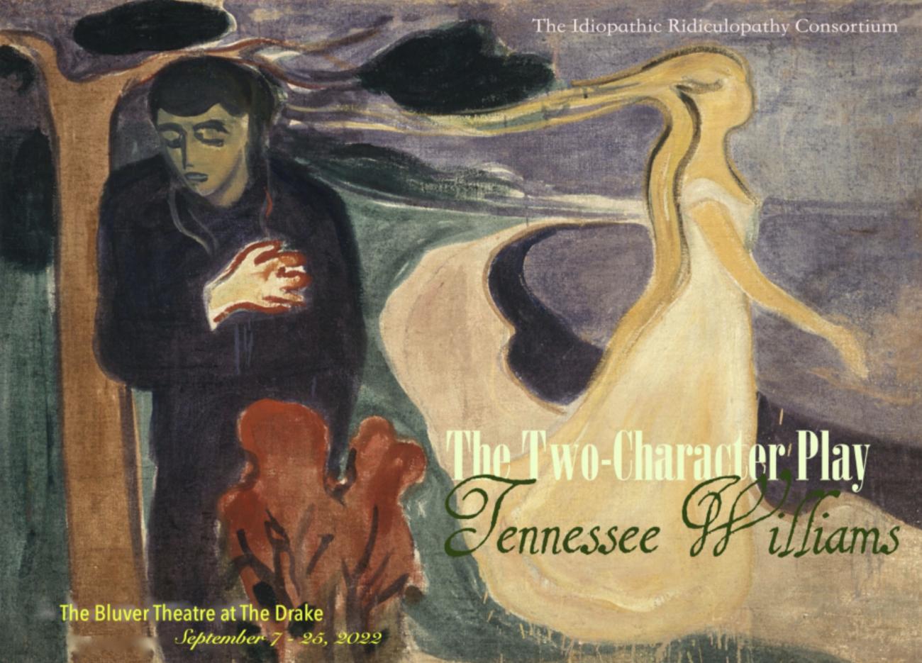 The Two-Character Play by Tennessee Williams | Theatre Philadelphia