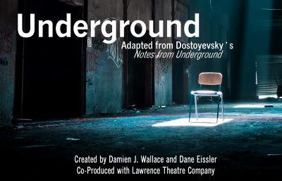 Underground | Theatre Philadelphia