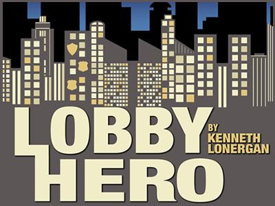 Lobby Hero | Theatre Philadelphia